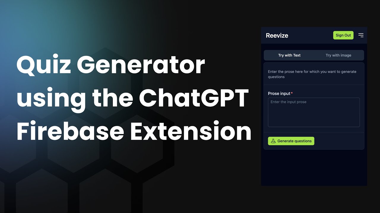 Creating a Quiz Generator using the ChatGPT Firebase Extension